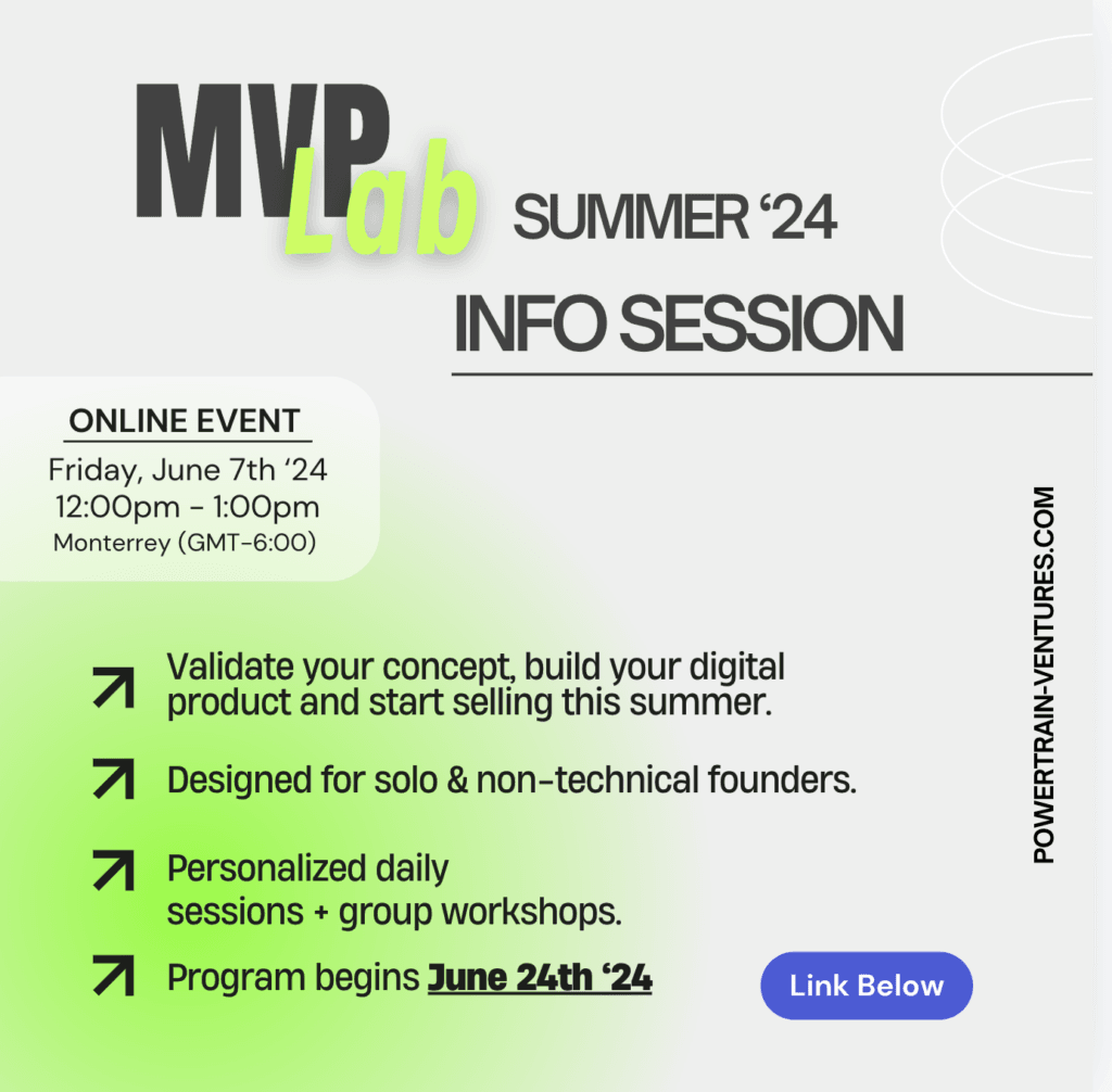 MVP Lab Summer '24 Info Session | Powertrain Ventures: Early-Stage ...